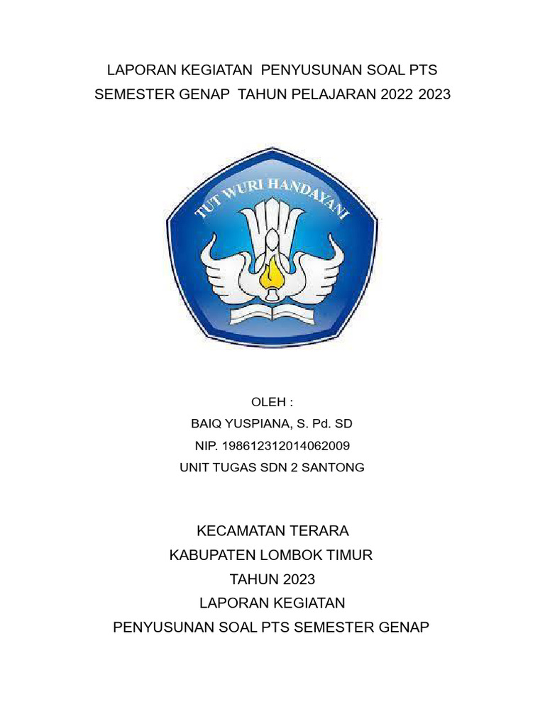 Laporan Kegiatan Penyusunan Soal Pts Semester Genap Tahun Pelajaran 2022-2023 | PDF