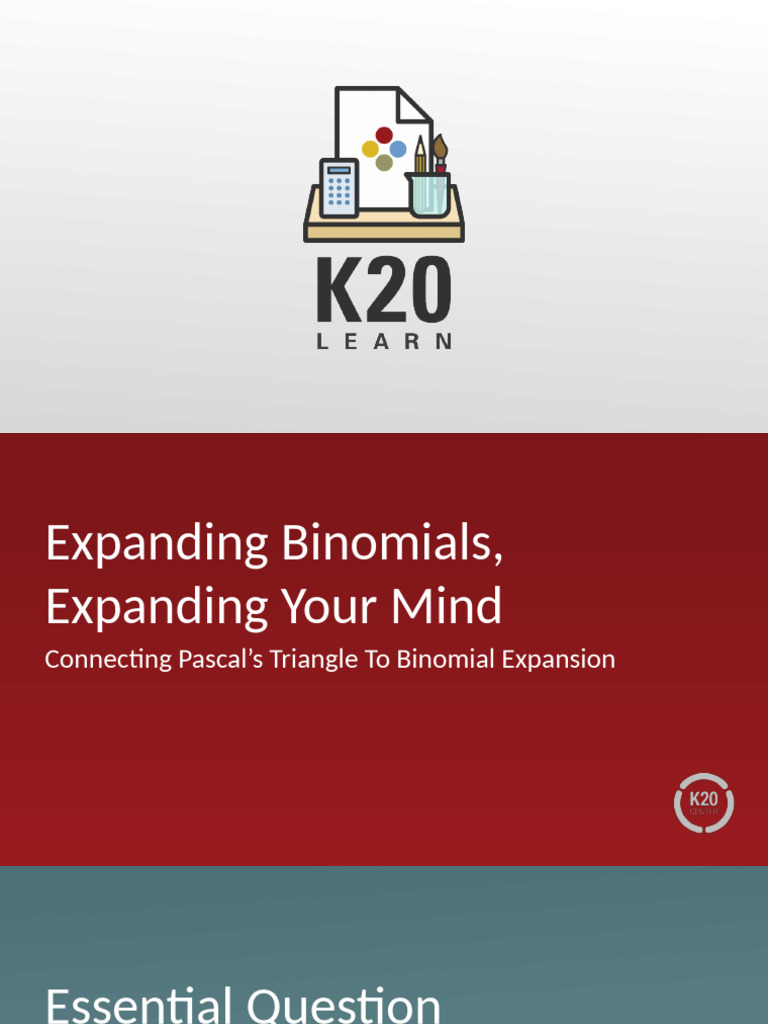 Lesson Slides Expanding Binomials Expanding Your Mind | PDF