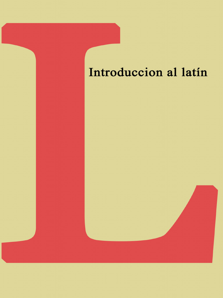 Introduccion Al Latín-Lisa - Campuzano | PDF
