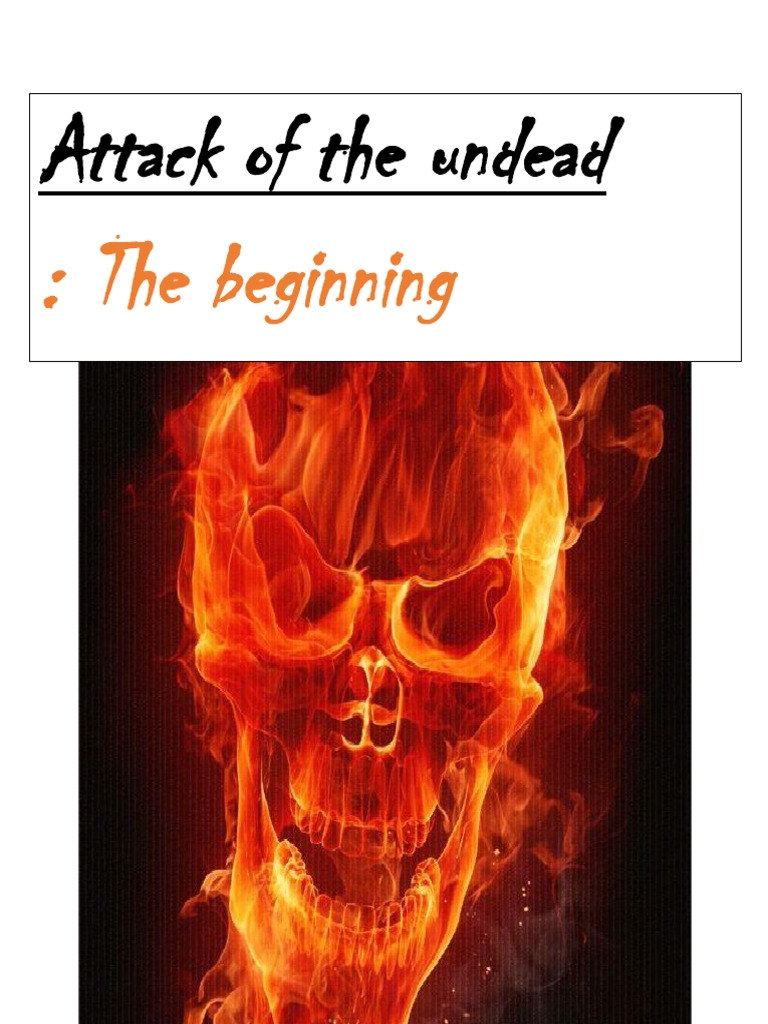 Attack of The Undead | PDF