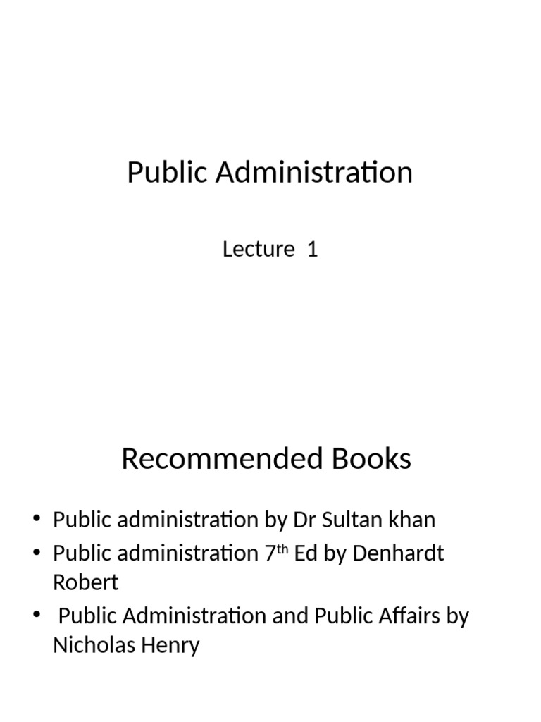 Pub Ad Lec 1 Scope and Nature | PDF