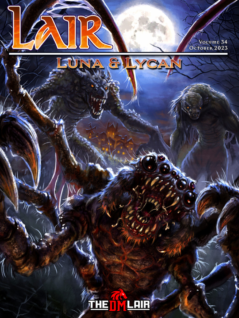 34 Luna & Lycan 5e - Lair Magazine October 2023 | PDF