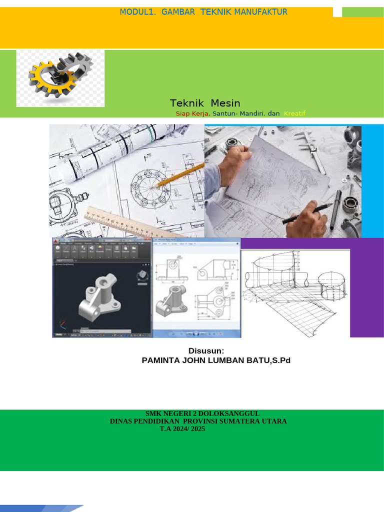 Modul 1. Gambar Manufaktur Fase F Kelas Xi Teknik Mesin | PDF