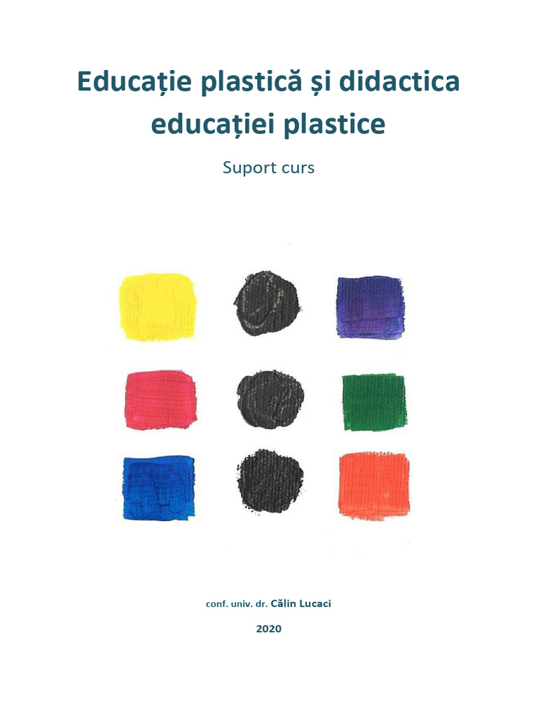 Ed Plastica Si Didactica Ed Plastice - Suport - Curs | PDF