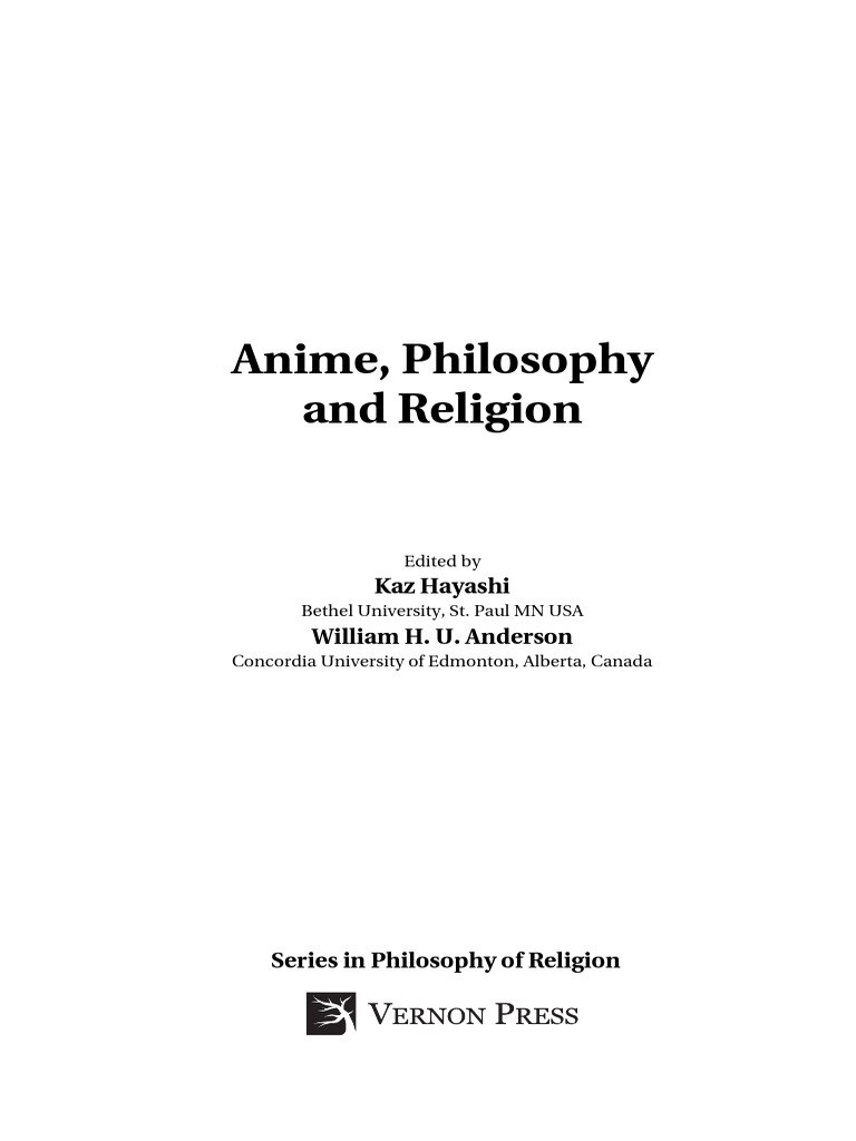 Anime, Philosophy and Religion: Kaz Hayashi William H. U. Anderson | PDF