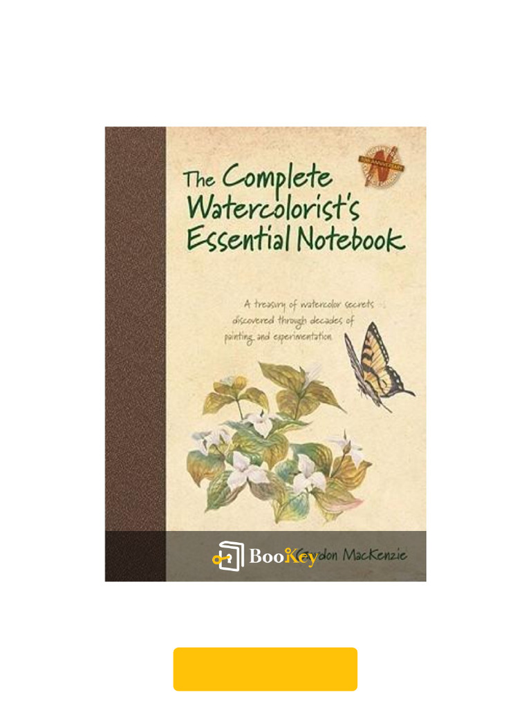 The Complete Watercolorist's Essential Notebook | PDF