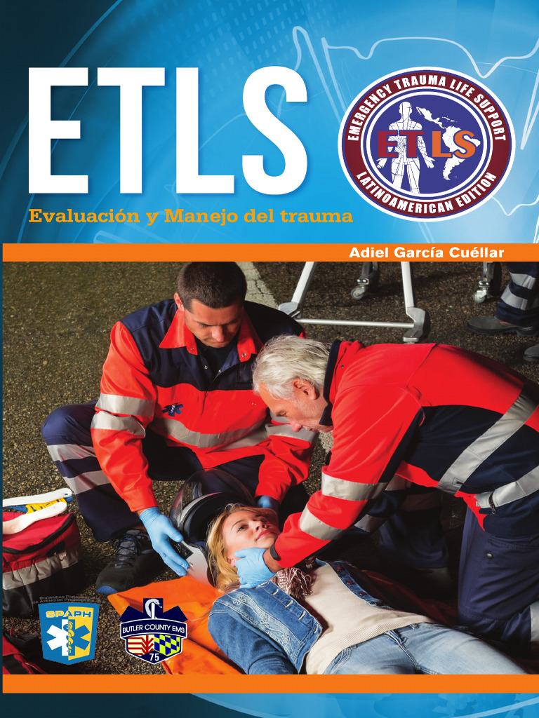 ETLS Evaluacion y Manejo Del Trauma ADIE | PDF