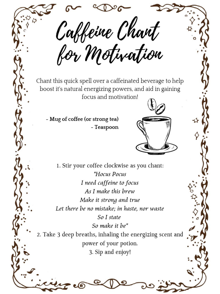 Caffeine Chant For Motivation | PDF
