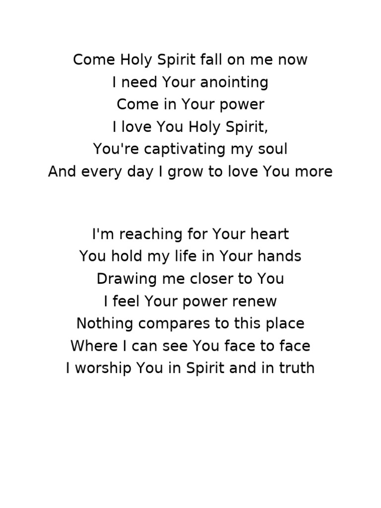 Come Holy Spirit Fall On Me Now | PDF