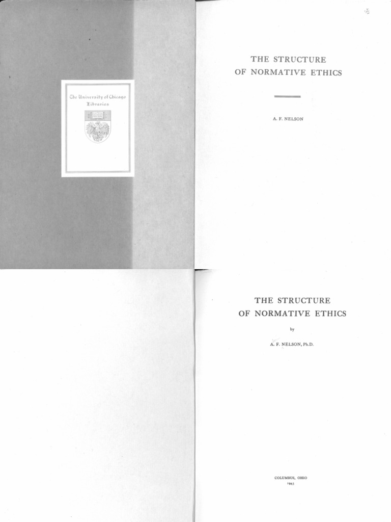 A.F. Nelson - The Structure of Normative Ethics | PDF