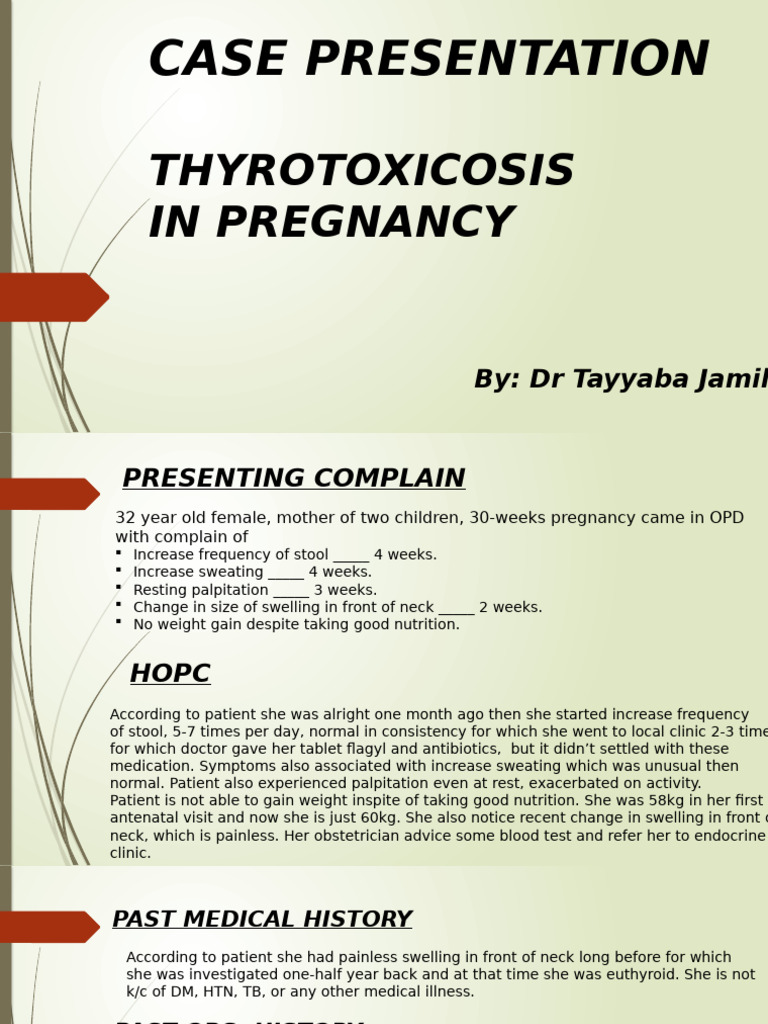 Case Presentation On Thyrotoxicosis in Pregnancy | PDF