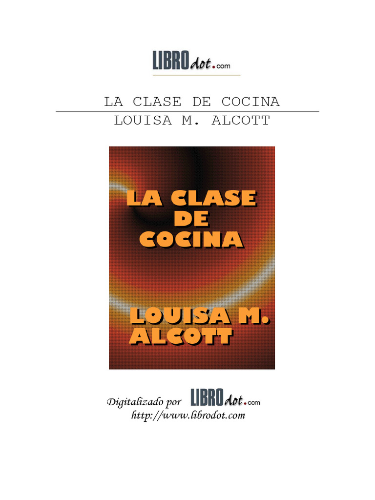 Alcott, Louisa - La Clase de Cocina | PDF