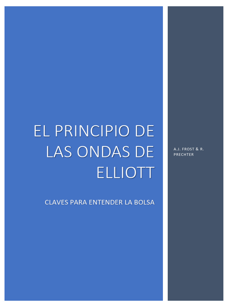 Principio de La Onda de Elliot-Frost & Prechter | PDF