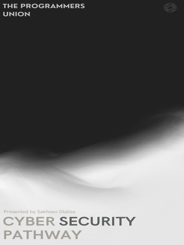 Cyber Security Pathway - The Programmers Union | PDF