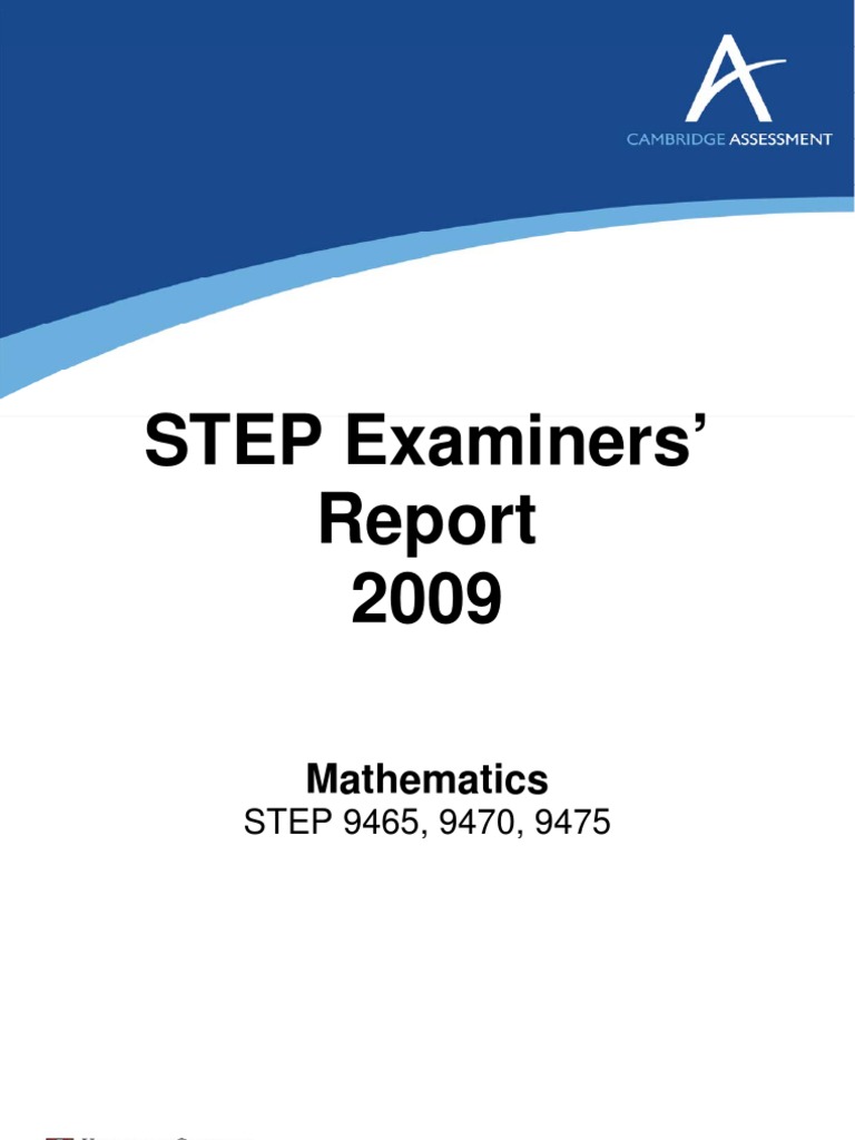 STEP 2009 Examiners Report | PDF | Equations | Trigonometric Functions