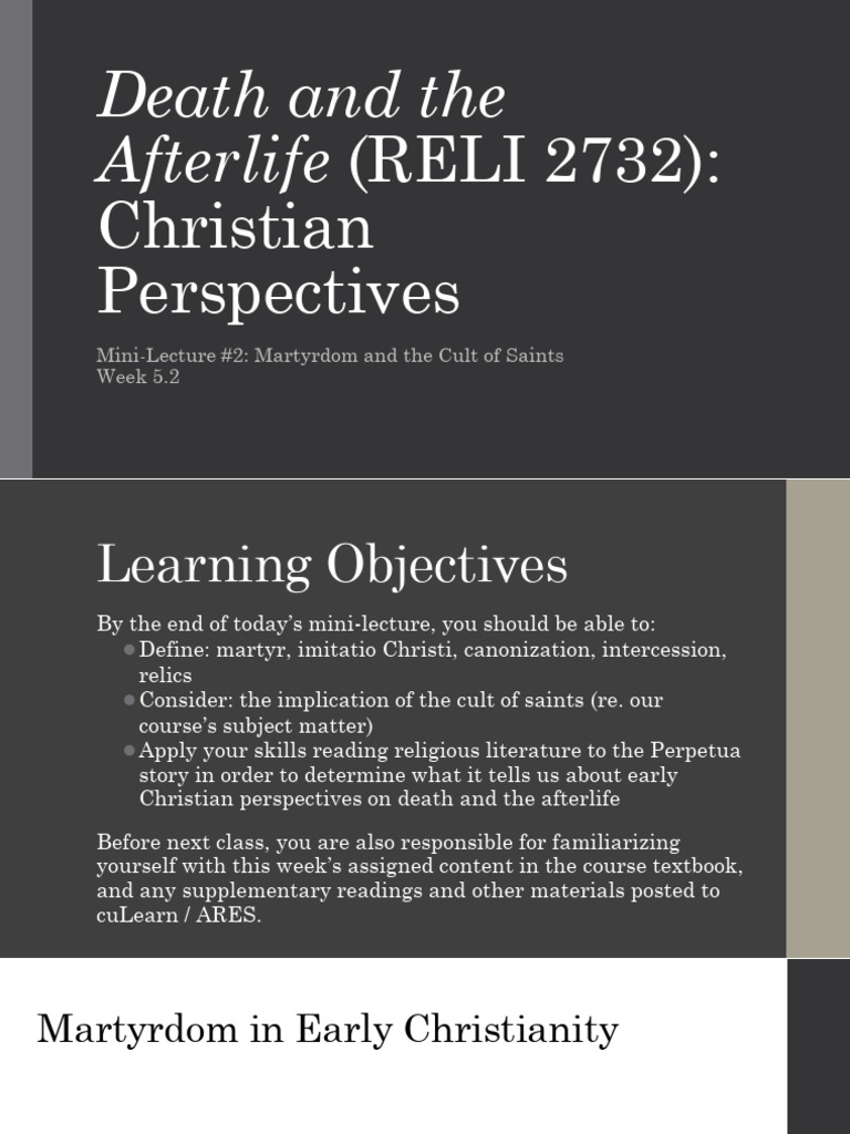 RELI 2732 (Week 5.2) Death in Christianity - Martyrs and Saints | PDF