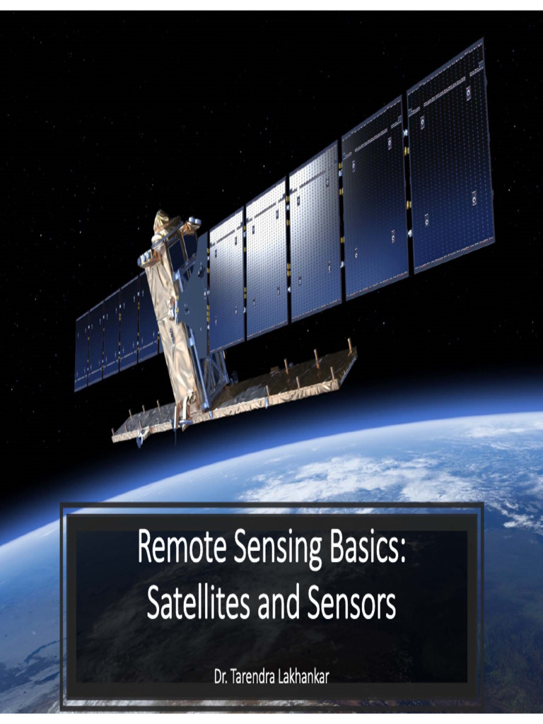 5-Basics Satellites and Sensors | PDF