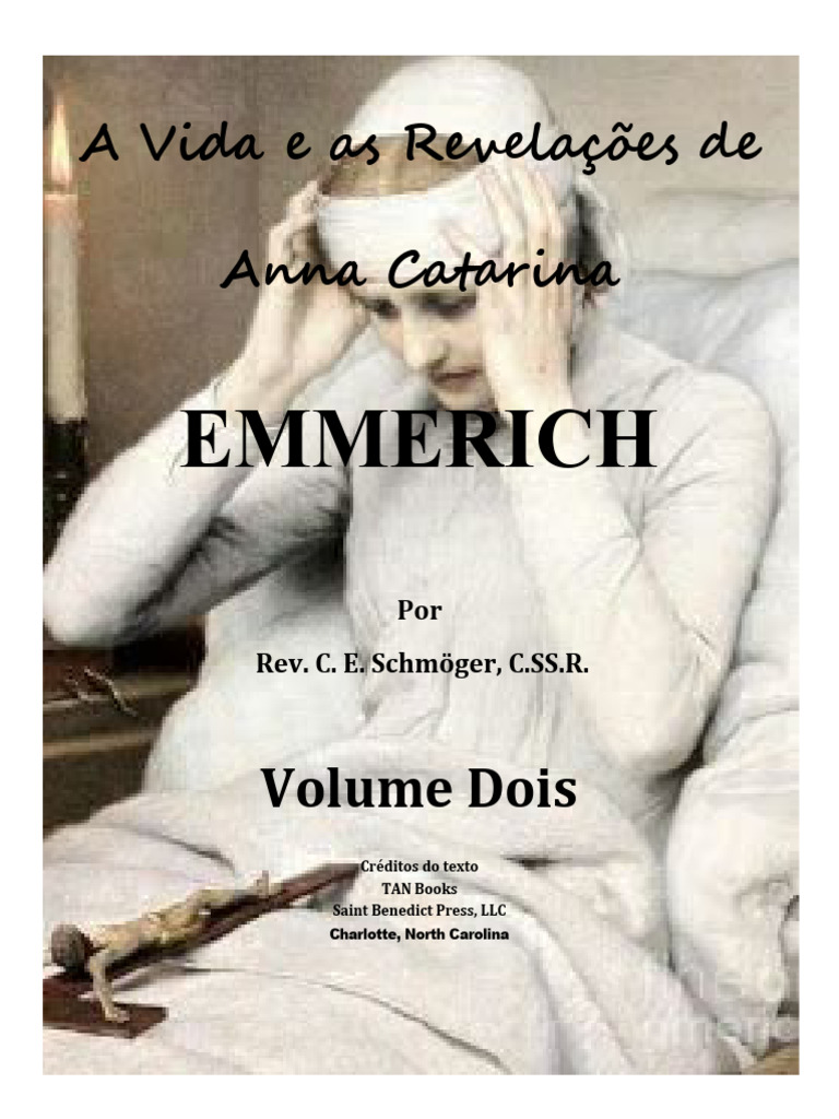 II - A Vida e As Revelacões de Anna Catarina Emmerich - Schmöger | PDF ...