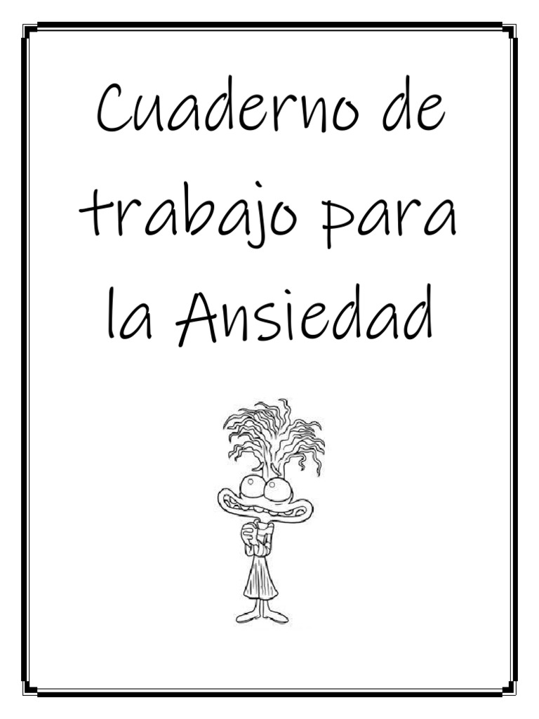 Cuadernillo de Trabajo para la Ansiedad | PDF | Ansiedad | Relaciones ...