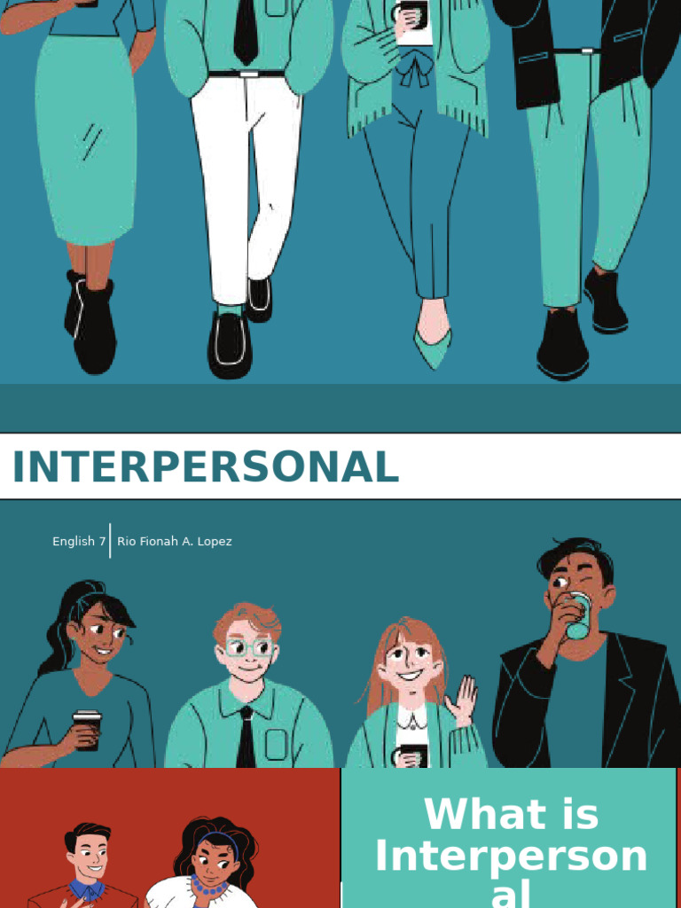 ENGLISH 7 MODULE 1 INTERPERSONAL COMMUNICATION PART 2 | PDF