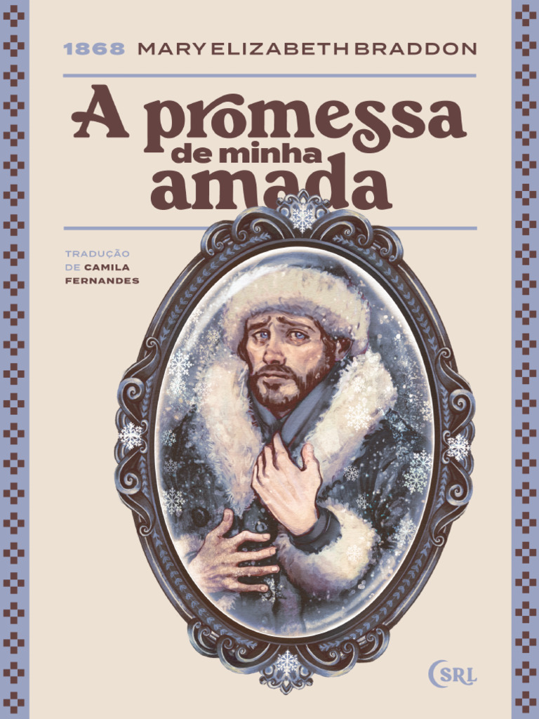 A Promessa de Minha Amada - Mary Elizabeth Braddon | PDF