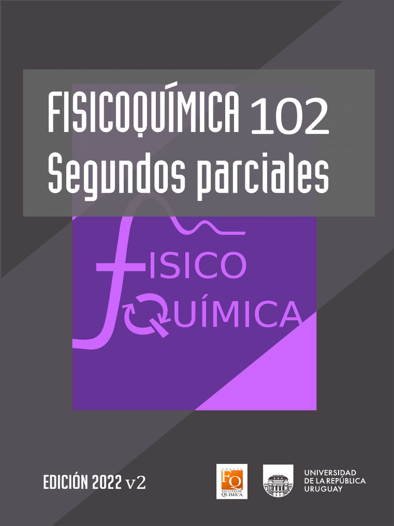 Repartido Segundo Parcial FQ102 EDICIÓN 2022 v2 | PDF