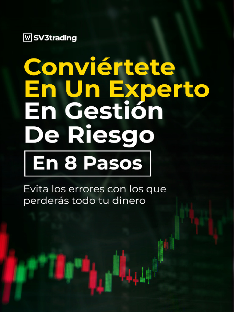 ConviÃ©rtete en Un Experto en GestiÃ N de Riesgo | PDF | Comerciante (Finanzas) | Negocios
