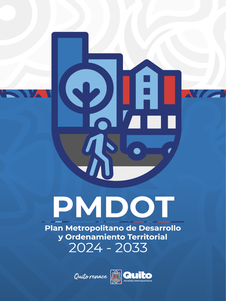 PMDOT 2024 2033 - Plan Metropolitano de Desarrollo y Ordenamiento Territorial | PDF ...