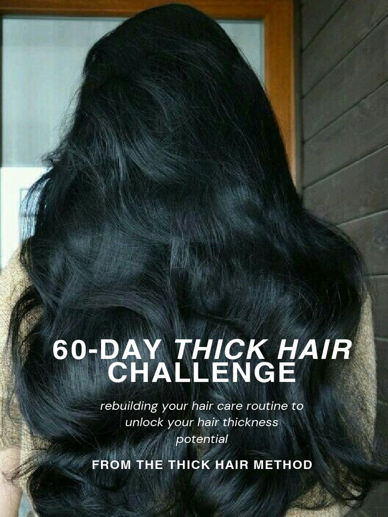 60-Day Thick Hair Challenge | PDF
