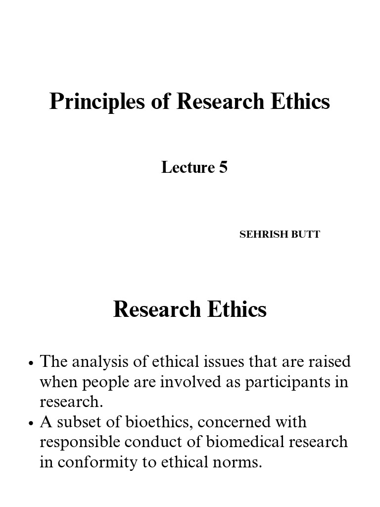 Lec 4 Principle of Research Ethics SB | PDF | Autonomy | Informed Consent