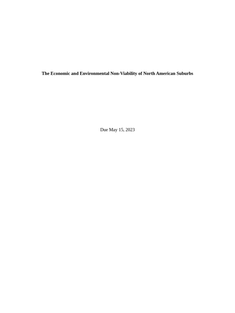 The Economic and Environmental Non-Viability of North American Suburbs ...