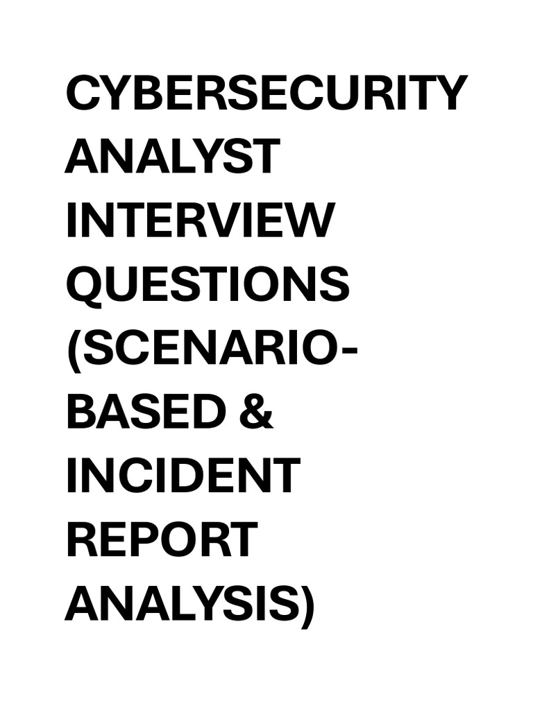 Scenario-Based & Incident Report Analysis | PDF