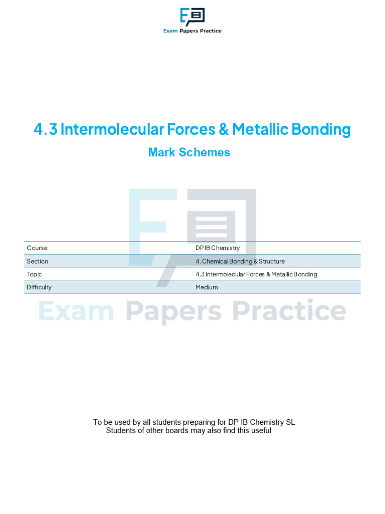 4.3-Intermolecular-Forces-_-Metallic-Bonding-Mark-Schemes | PDF