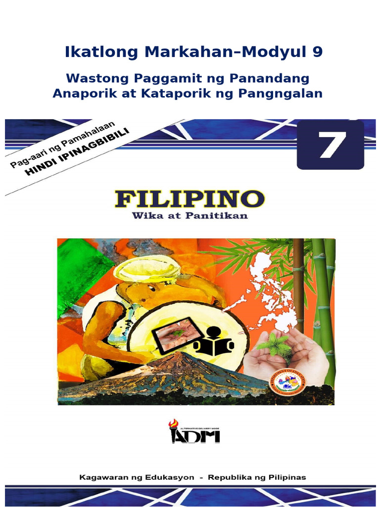 Filipino-7 - Q3 - M9 - Wastong Paggamit NG Panandang Anaporik at ...