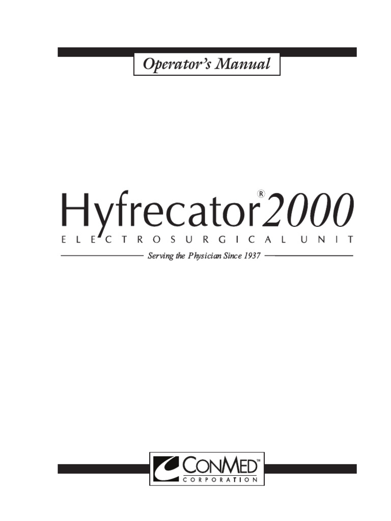 Hyfrecator2000 Manual | PDF