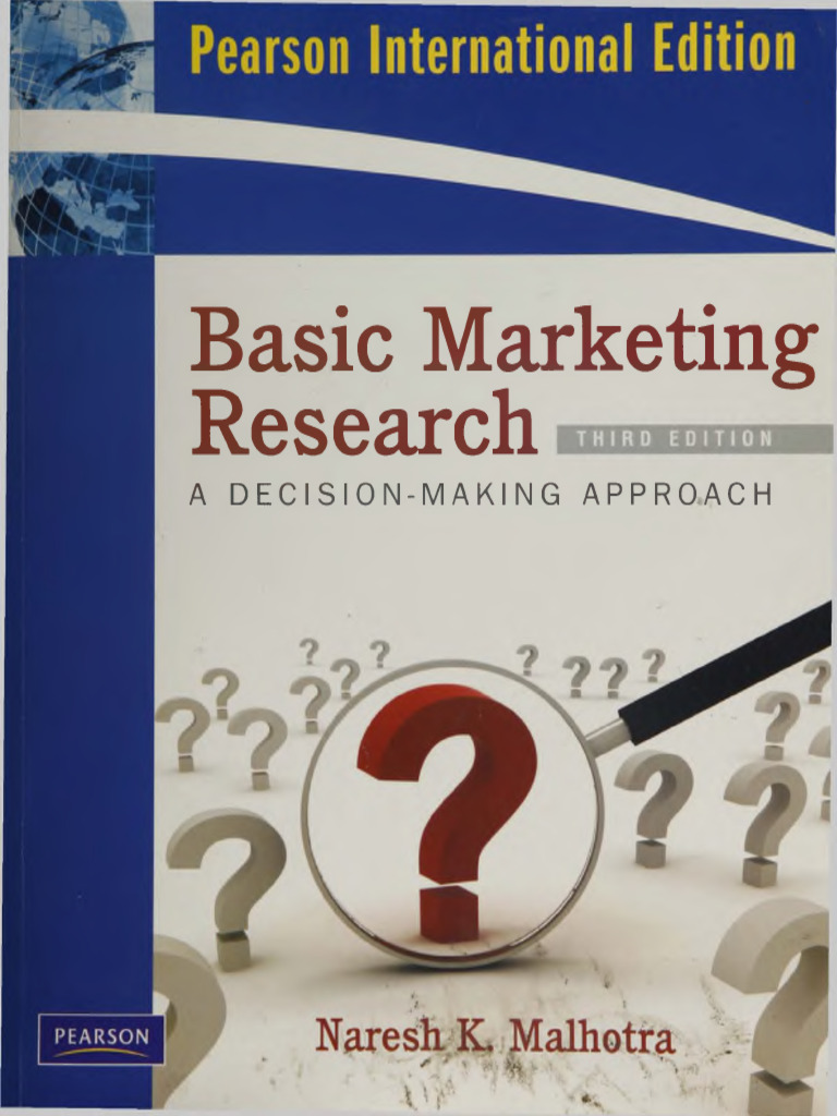 Basic Marketing Research-A Decision-Making Approach - Naresh K. Malhotra - P1 | PDF