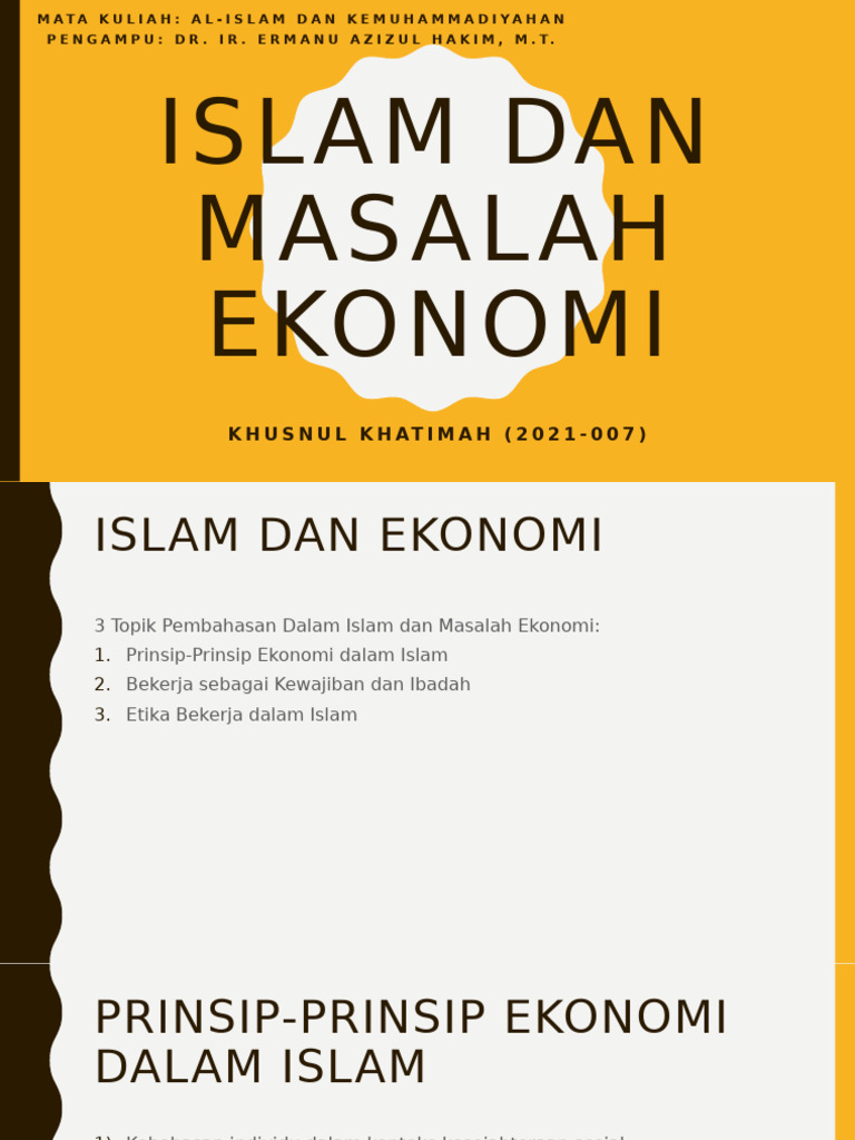 2021-007-Khusnul Khatimah-Islam Dan Masalah Ekonomi-Tugas UTS AIK | PDF