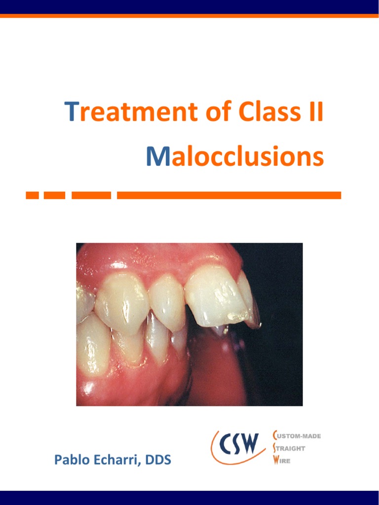 Treatment of Class II Malocclusions | PDF | Dentistry Branches | Mouth