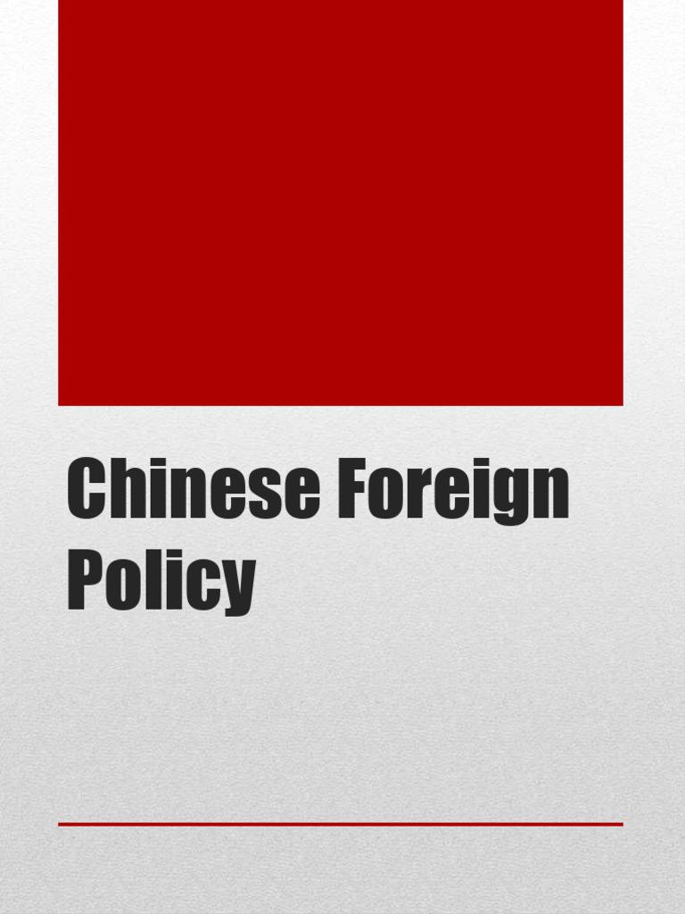 China Foreign Policy | PDF | China | Politics