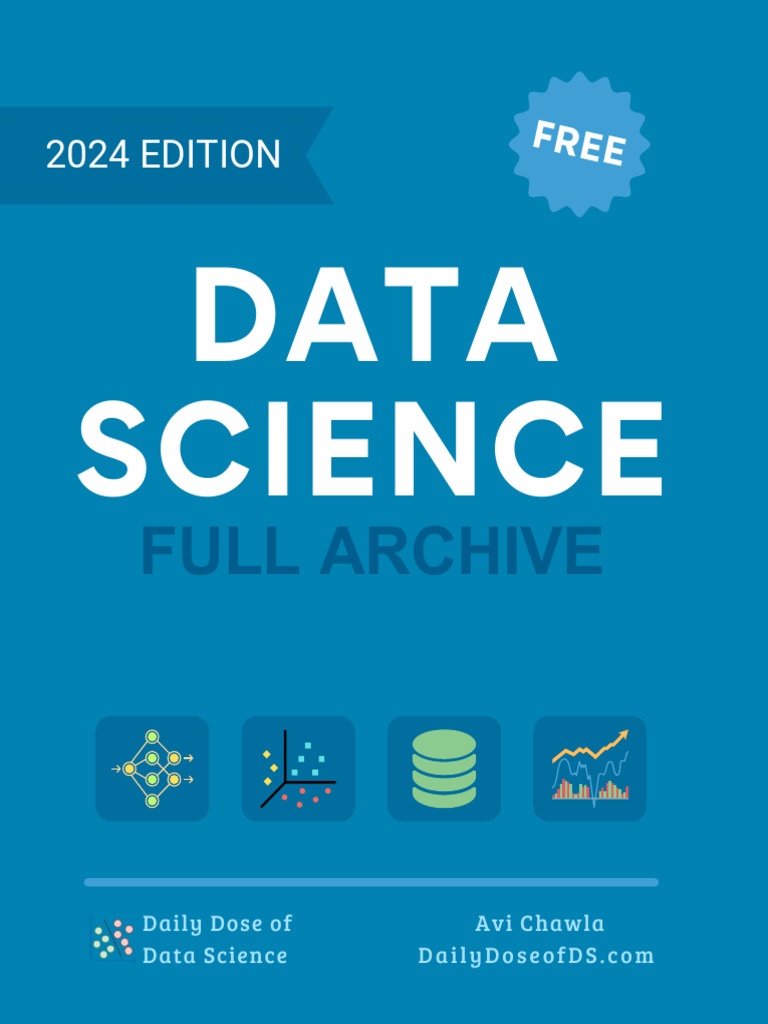 Daily Dose of Data Science Full Archive | PDF