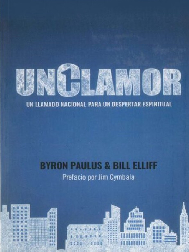 Bill Elliff Un Clamor Un Llamado Nacional | PDF