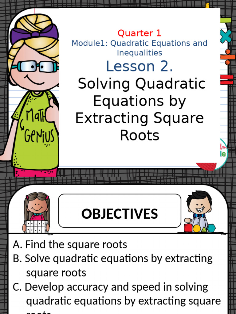LESSON 2A Solving QE by Extracting Square Roots | PDF | Quadratic ...