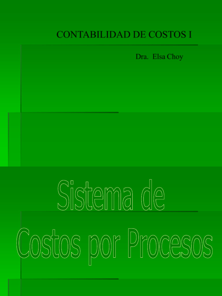 Sistema Costos Por Procesos | PDF | Costo