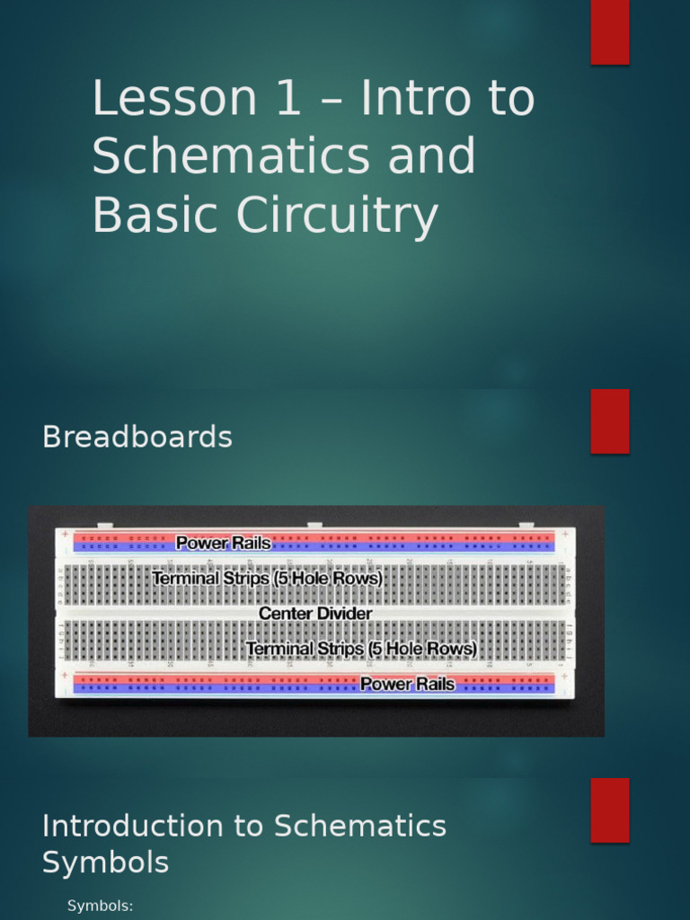 Lesson 1 - Intro To Schematics and Basic Circuitry | PDF