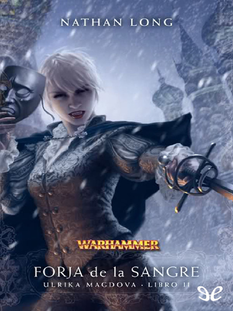 2-Forja de La Sangre (Nathan Long) | PDF