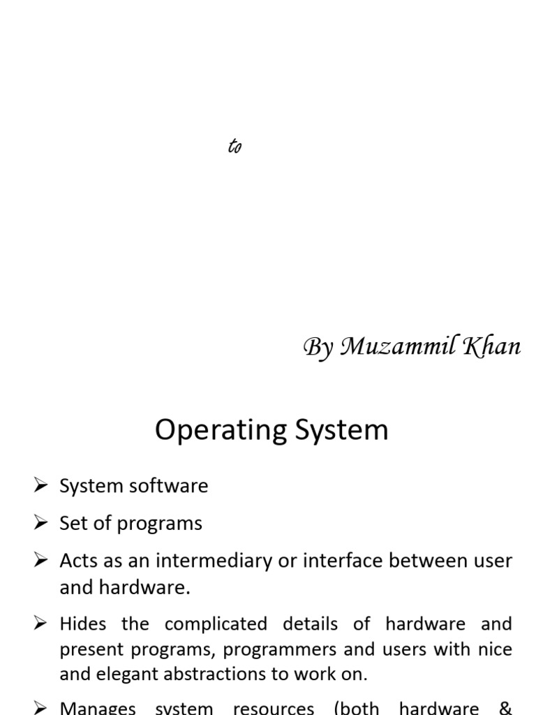 OS 02 Introduction to Operating System | PDF OS 02 Introduction to Operating System | PDF