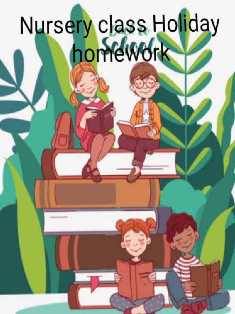 Nursery Class Holiday Homework | PDF