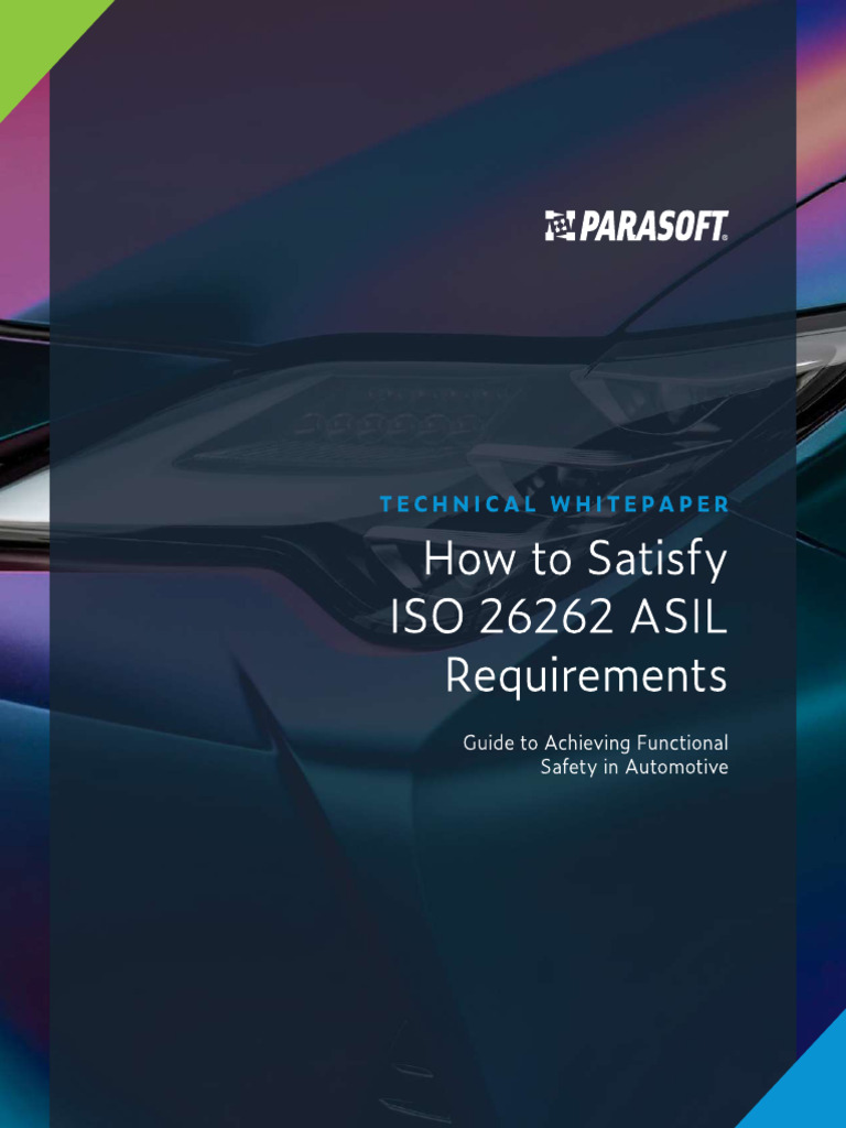 How To Satisfy ISO 26262 ASIL Requirements | PDF