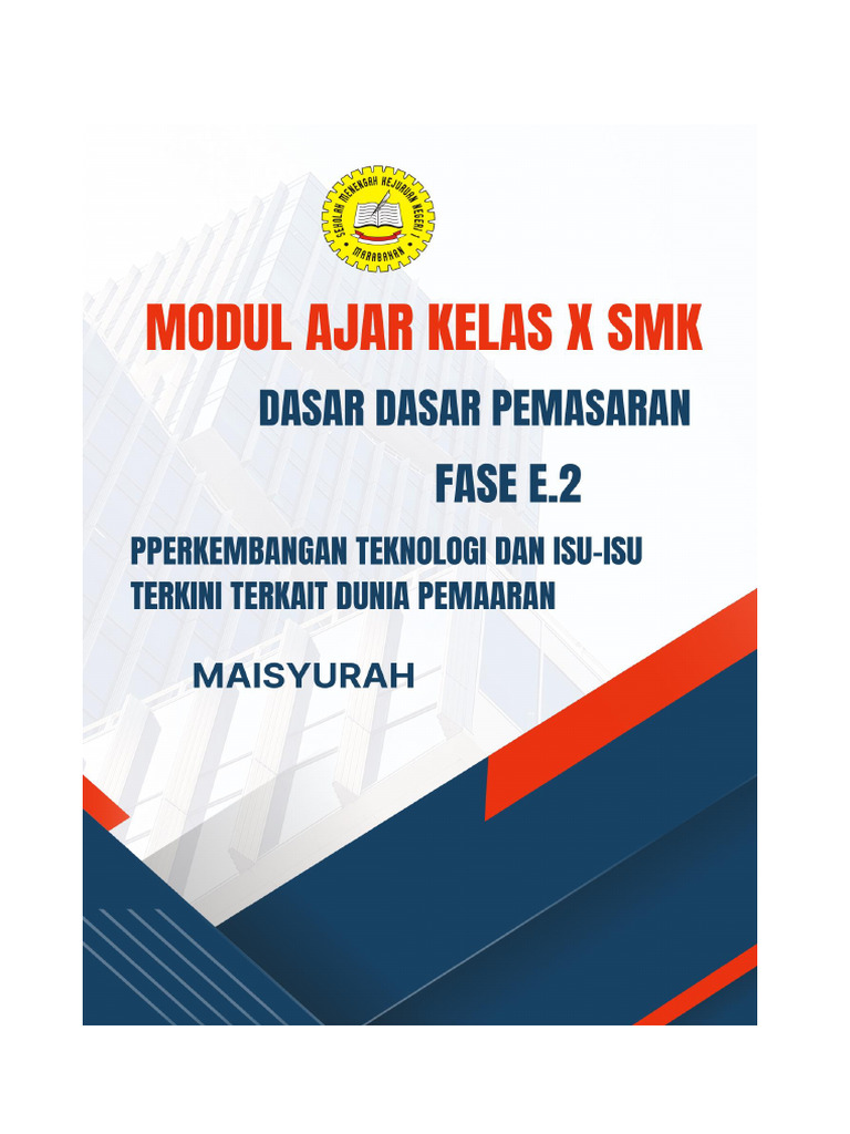 Maisyurah Modul Ajar Dasar-Dasar Pemasaran - Perkembangan Pemasaran - Fase E | PDF