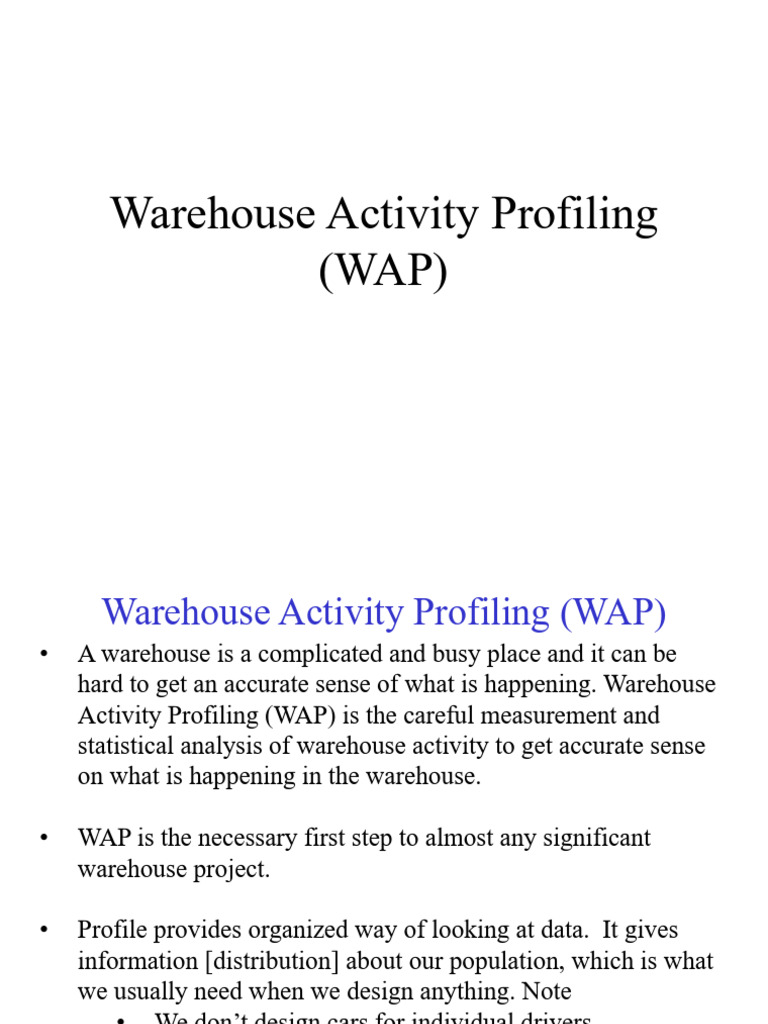 Warehouse Activity Profiling (WAP) | PDF